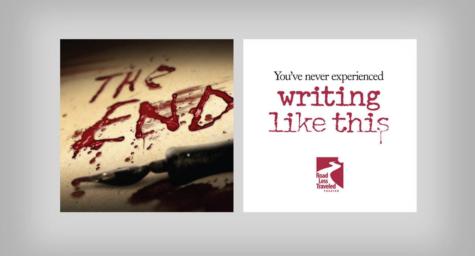 Theatre Campaign Ad Writing The End - Morse Design